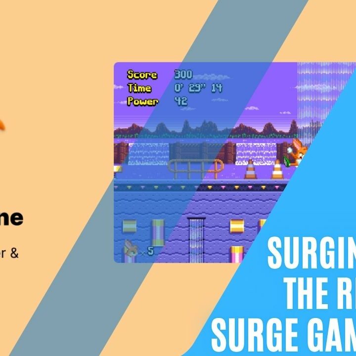Surging Ahead: The Rise of the Surge Game Engine 🚀